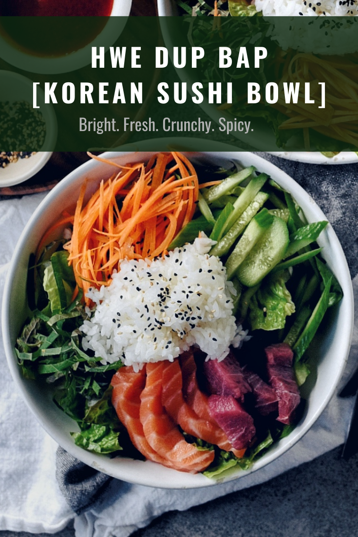 Hwe Dup Bap (Korean Sushi Bowl) | The Subversive Table