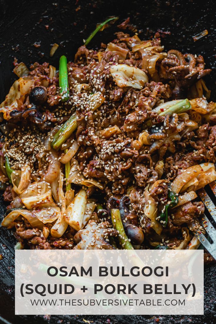 Spicy Korean Osam Bulgogi (Squid and Pork Belly) | The Subversive Table