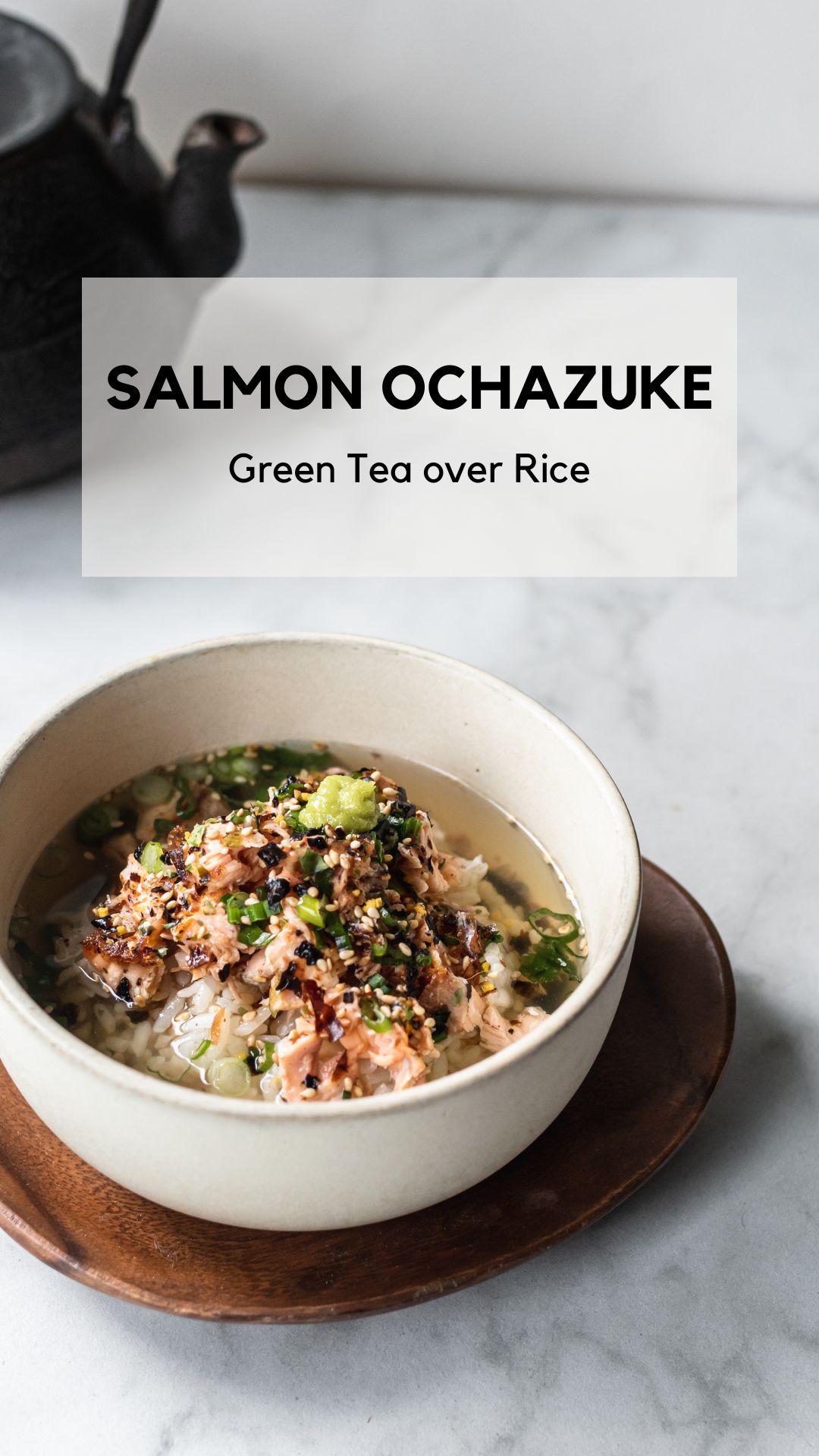 Salmon Ochazuke (Green Tea Over Rice) | The Subversive Table