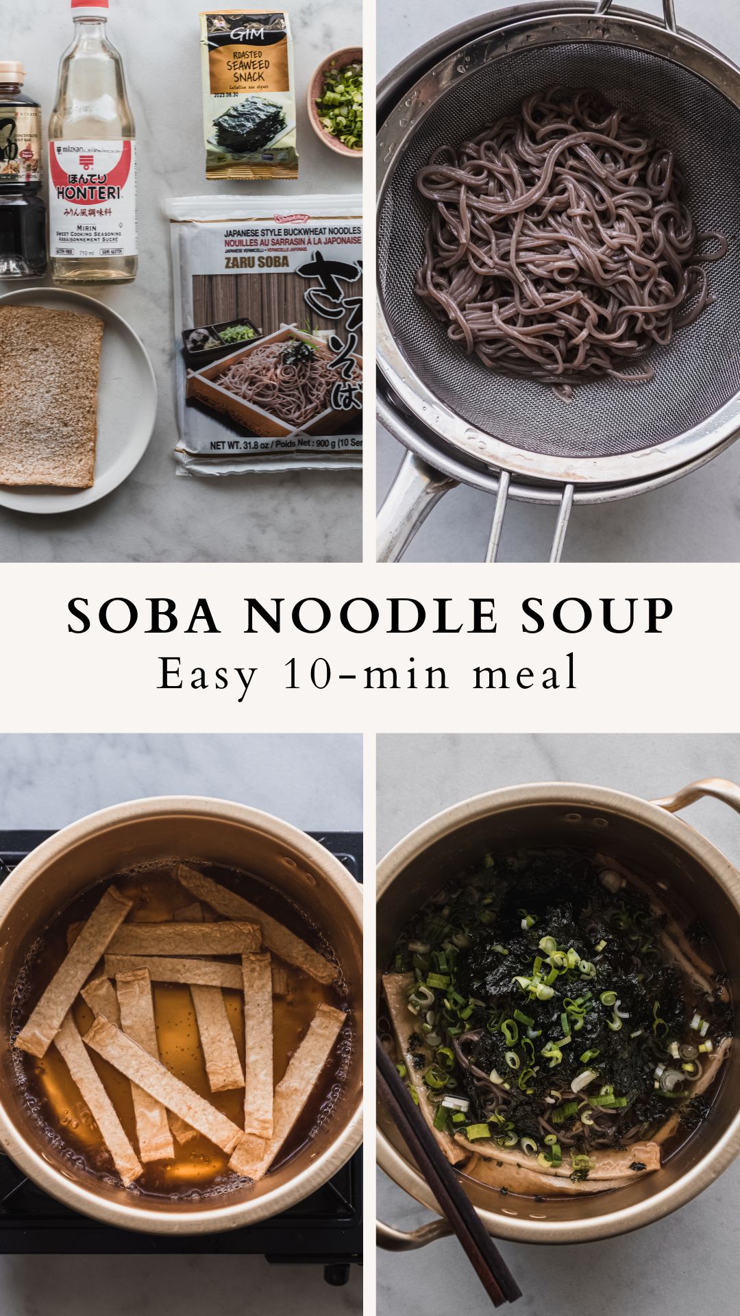 Easy Soba Noodle Soup | The Subversive Table