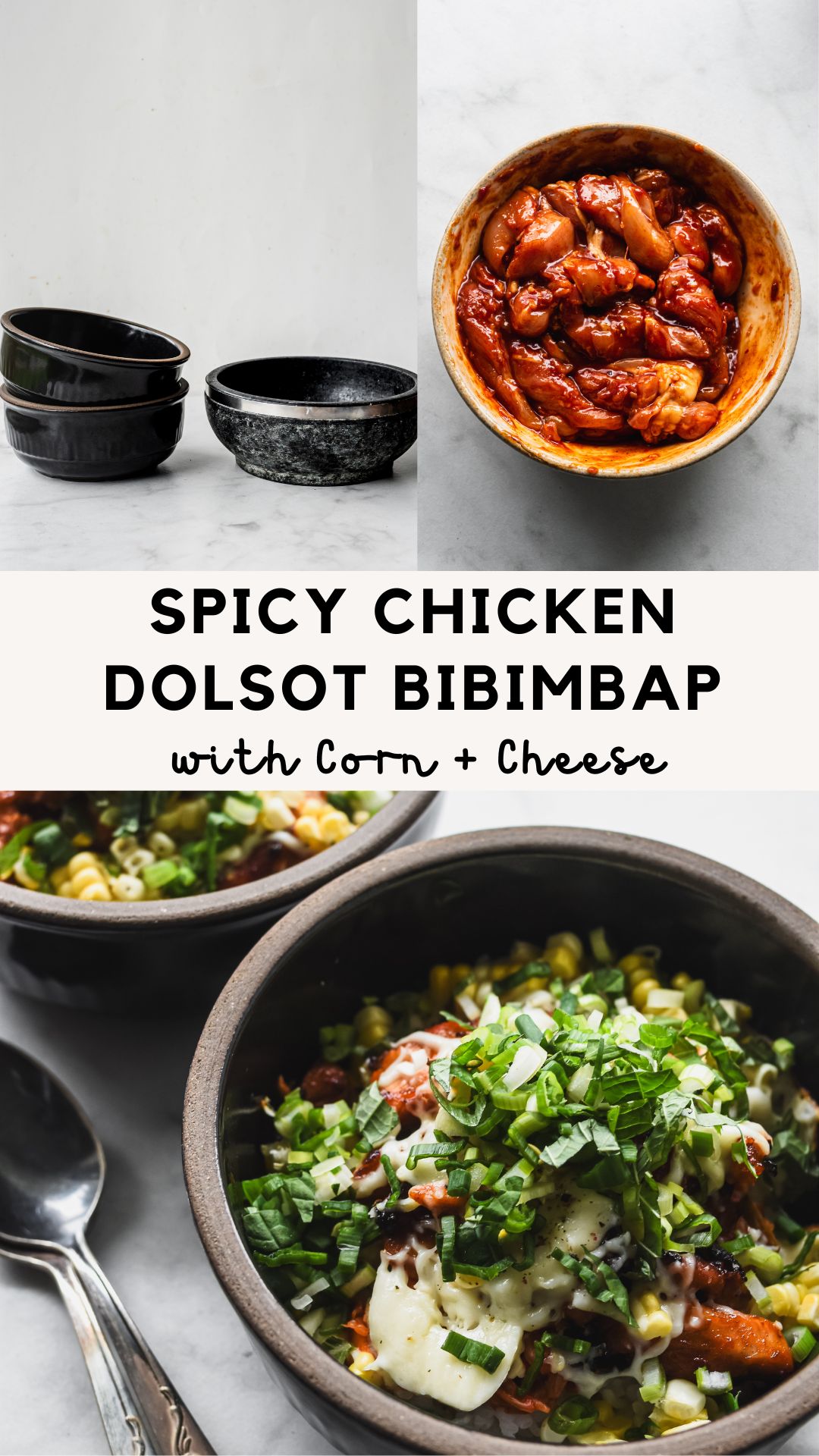 Spicy Chicken Dolsot Bibimbap with Corn and Cheese | The Subversive Table