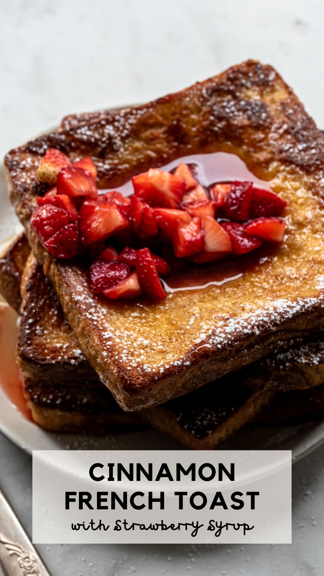 Easy Cinnamon French Toast | The Subversive Table